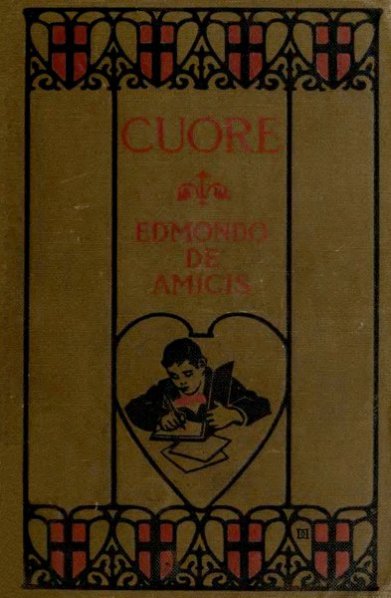 Children’s lit of my ancestry – Cuore: The Heart of a Boy – Books Can ...